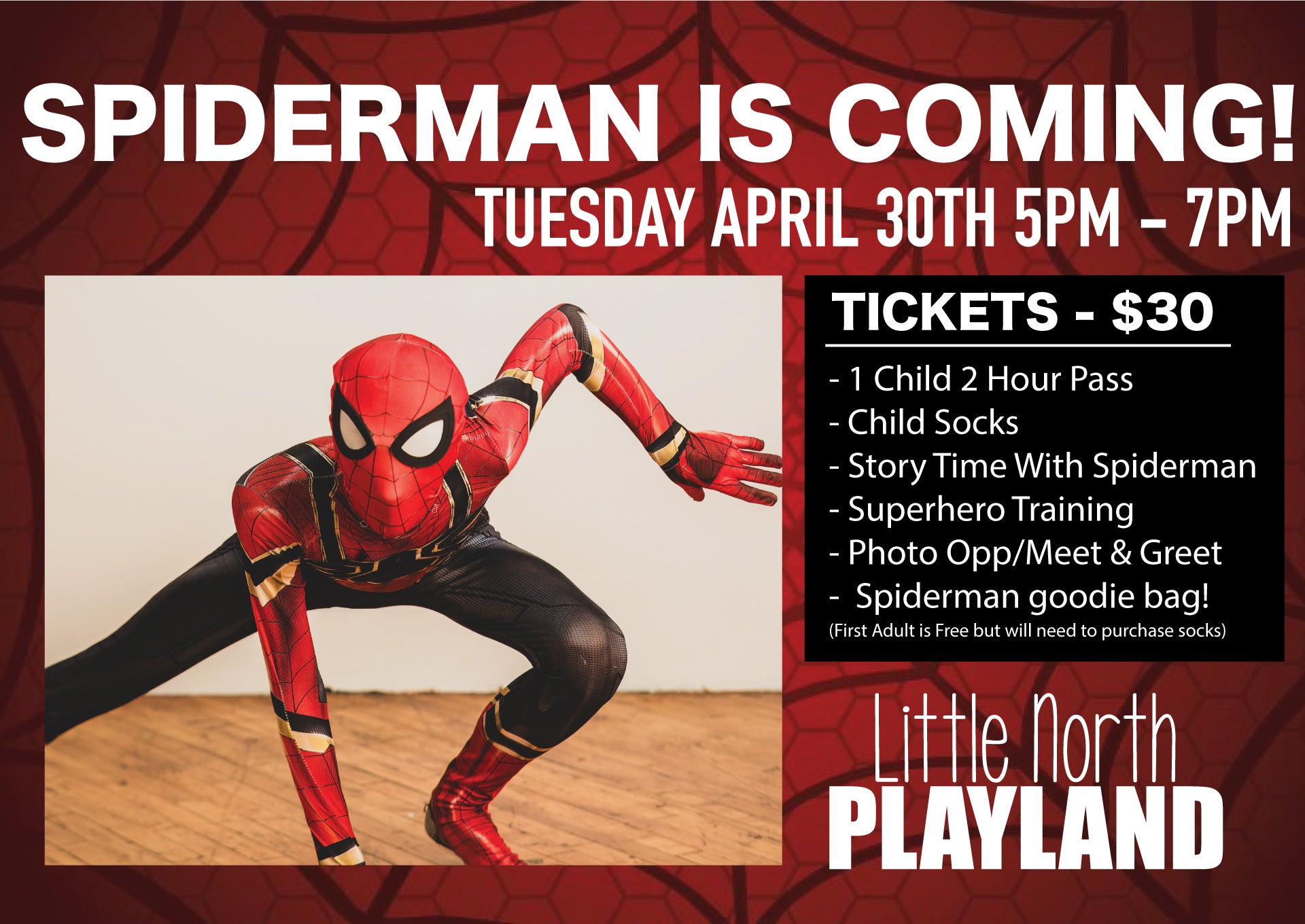SPIDERMAN - EVENT | Little North Playland LLC